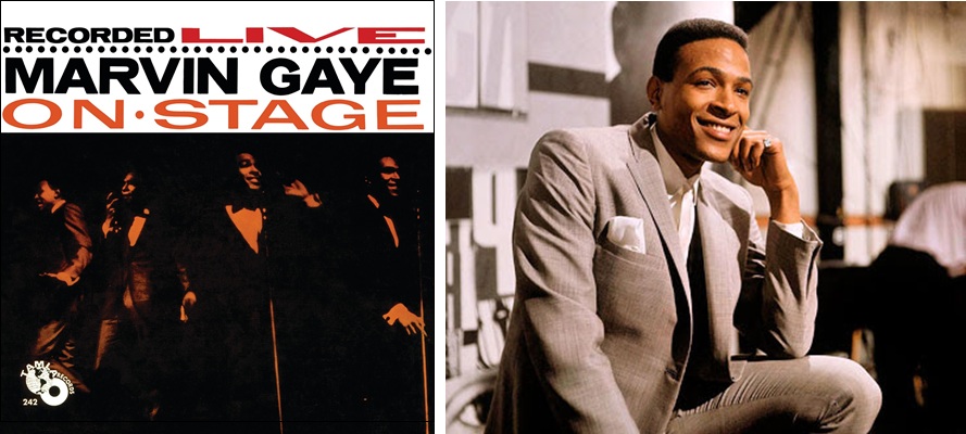 Marvin Gaye's classic 'Live' album marking his performance comeback ...